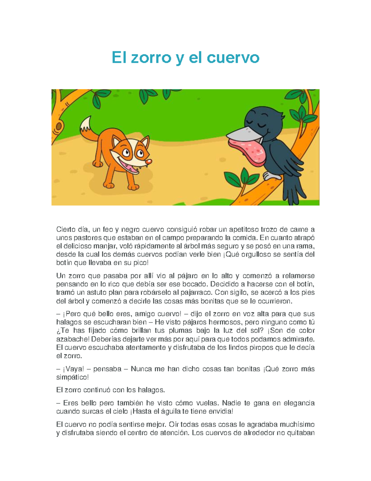 Fabula - El zorro y el cuervo - (Esopo) - El zorro y el cuervo Cierto ...