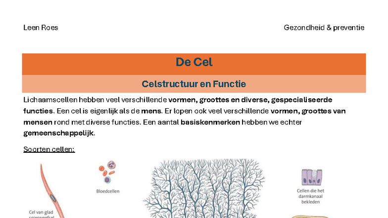 Gezondheid & Preventie: Celstructuur en Functie (Leen Roes) - Studocu