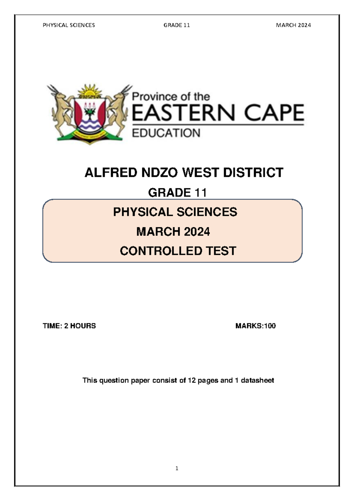 PHYSICAL SCIENCES GRADE 11 MARCH 2024 CONTROLLED TEST QUESTION PAPER ...