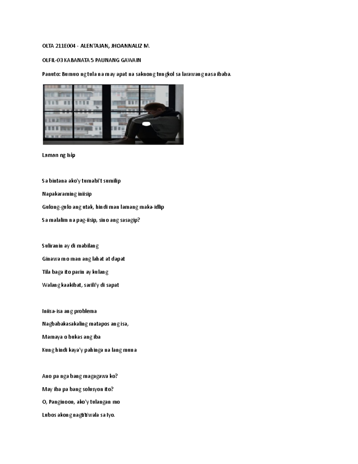 Kabanata 5 - Bumuo ng tula na may apat na saknong tungkol sa larawang nasa ibaba. - OLTA 211E004 ...