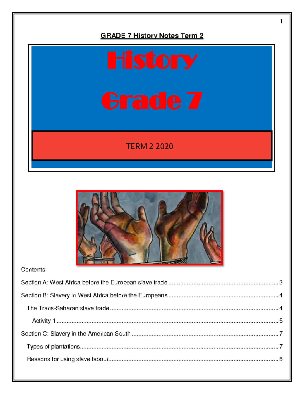 Grade 7 History T2 2020: Slavery in West Africa and America - Studocu