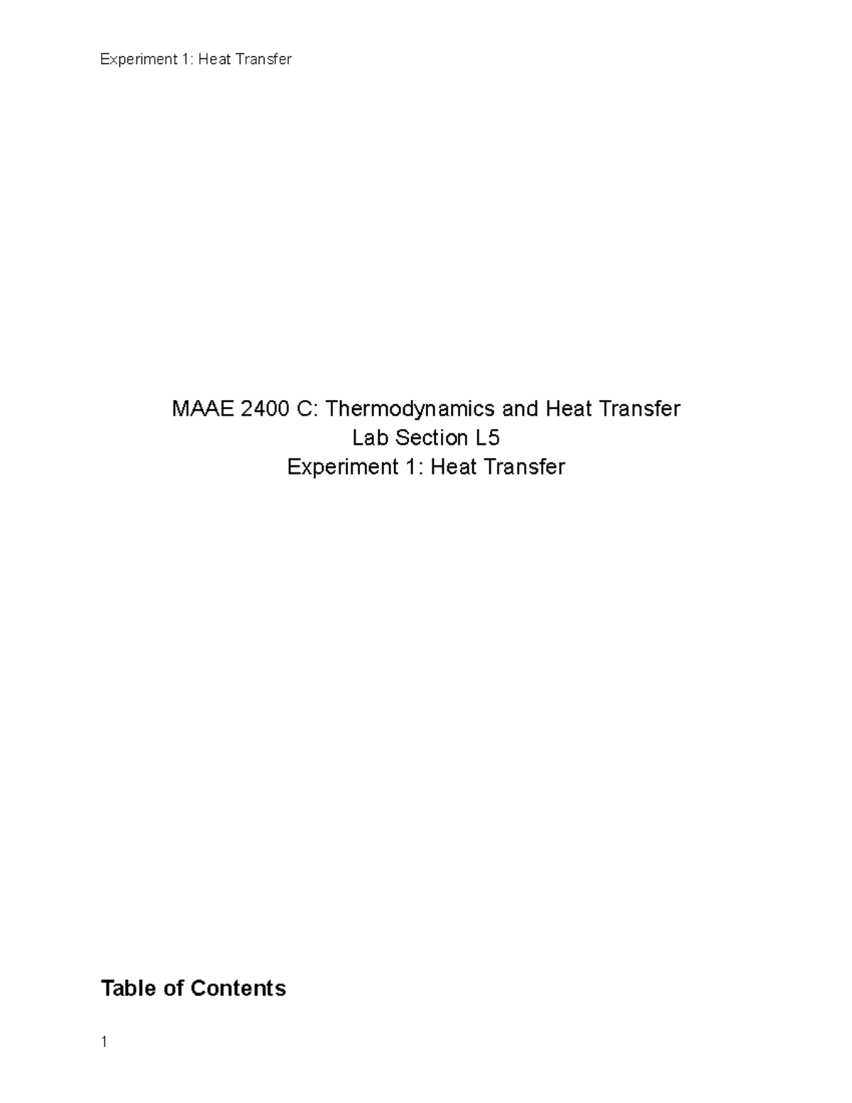 Lab report 1 Heat Transfer - MAAE 2400 C: Thermodynamics and Heat ...