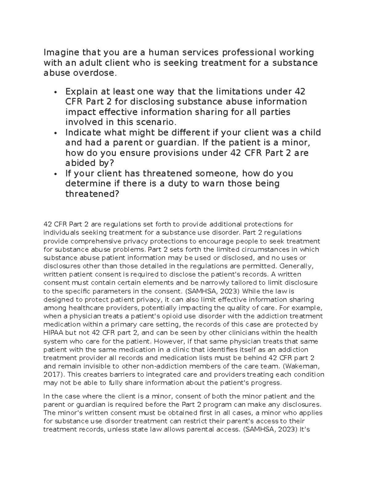 Week 3 discussion - Imagine that you are a human services professional ...