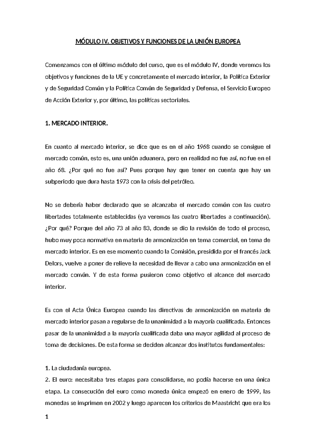 MÓDULO IV - Objetivos, Mercado Interior y PESC en Derecho de la UE ...