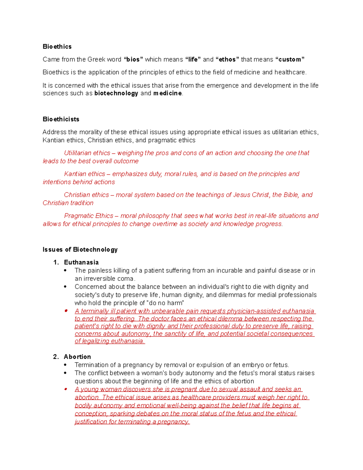 Bioethics - Bioethics Came from the Greek word “bios” which means “life ...