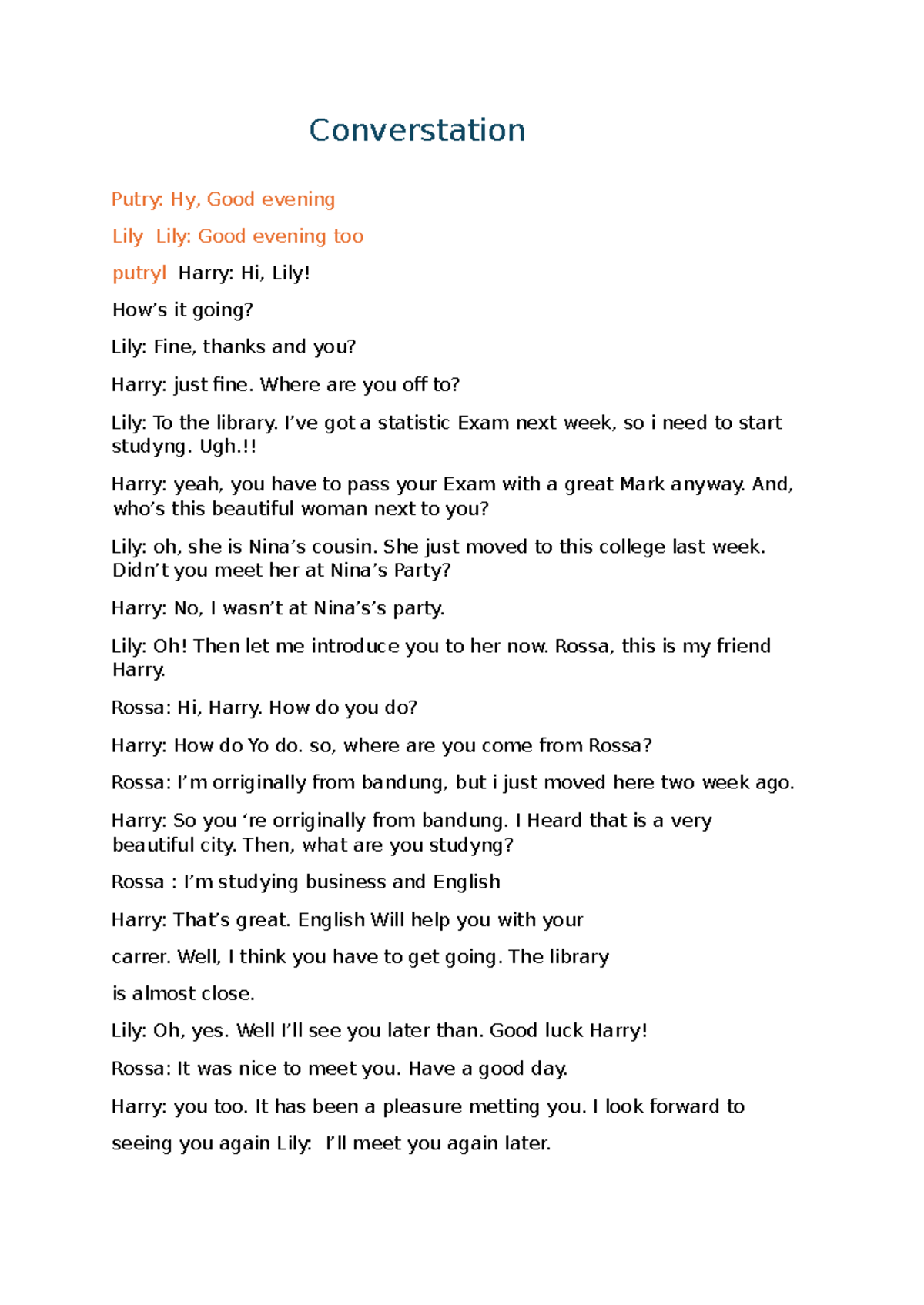 Conversation 1: Dialogue for Video on Student Life - Studocu