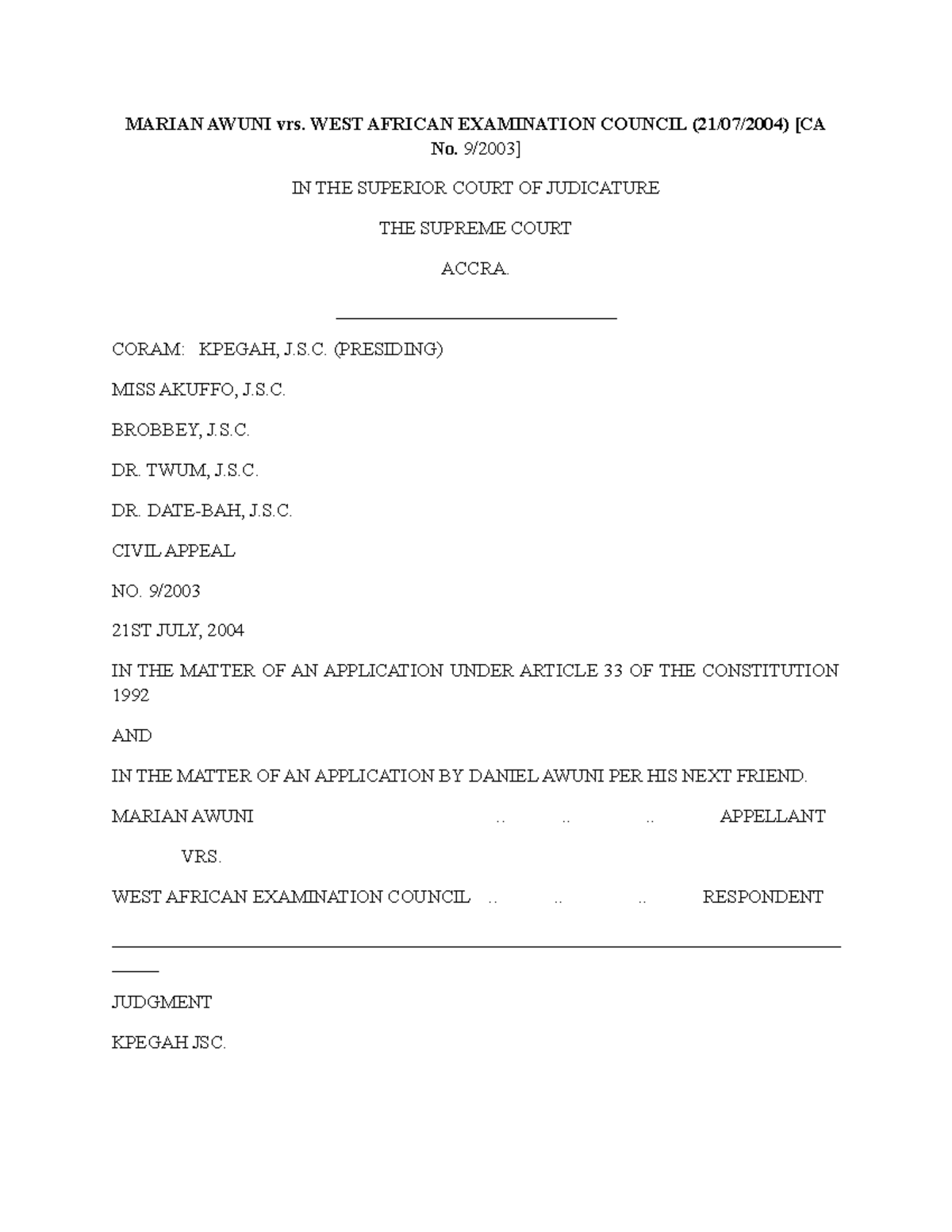 Awuni v. WAEC - Supreme Court Judgement Analysis (CA No. 9/2003) - Studocu