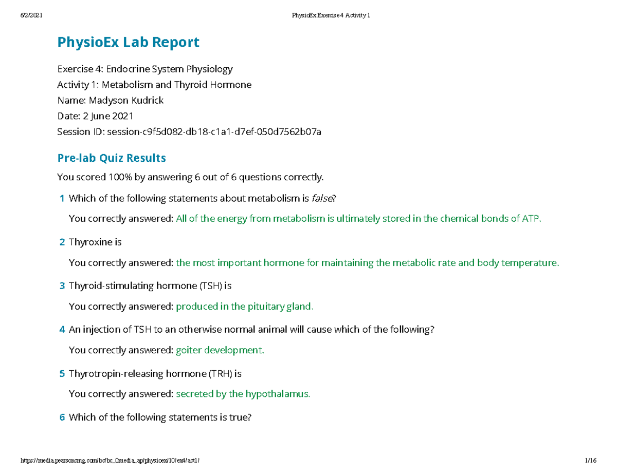 PhysioEx Exercise 4: Endocrine System & Thyroid Hormone Activity 1 ...