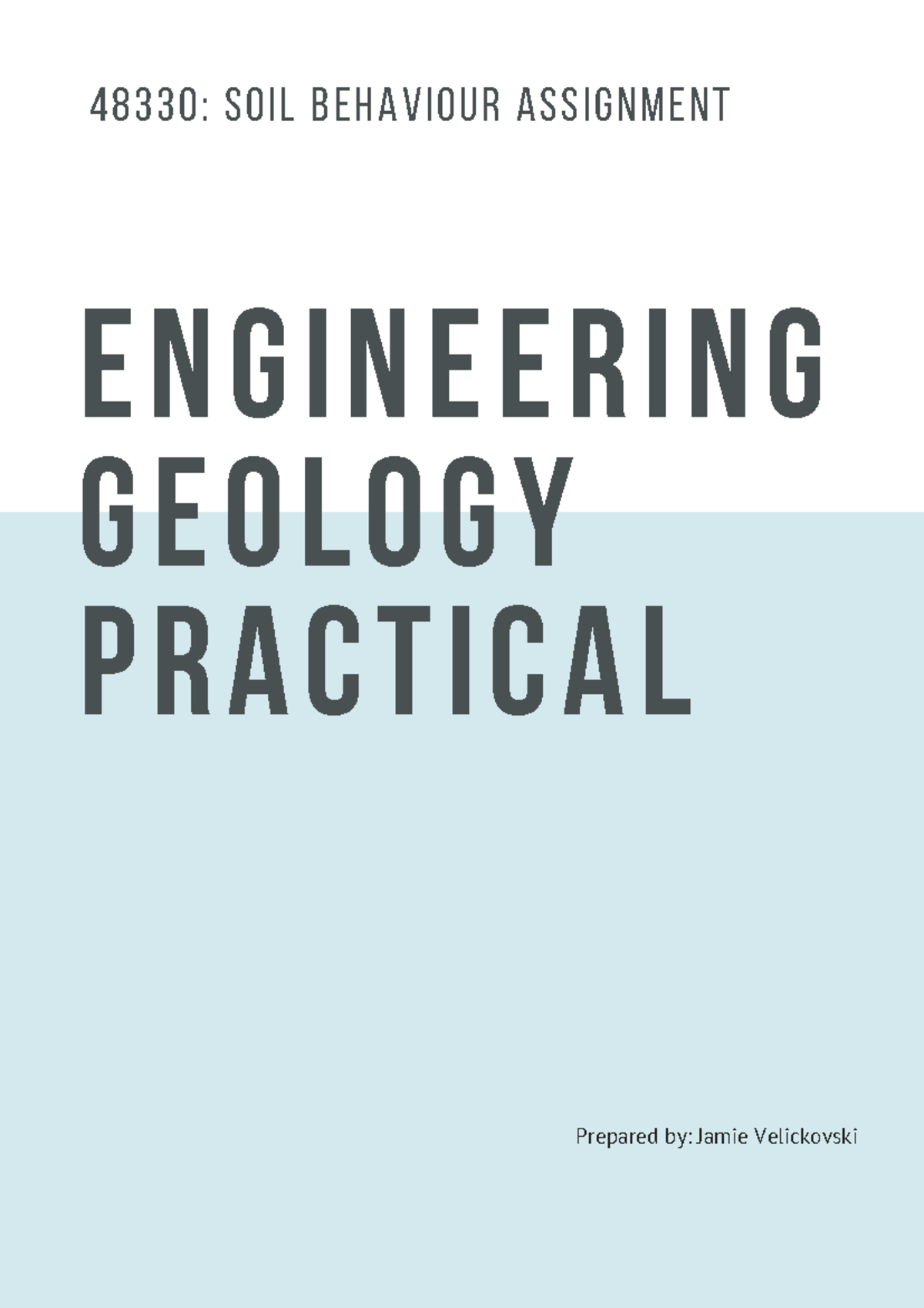 48330: Engineering Geology Assignment on Soil Behaviour - Studocu