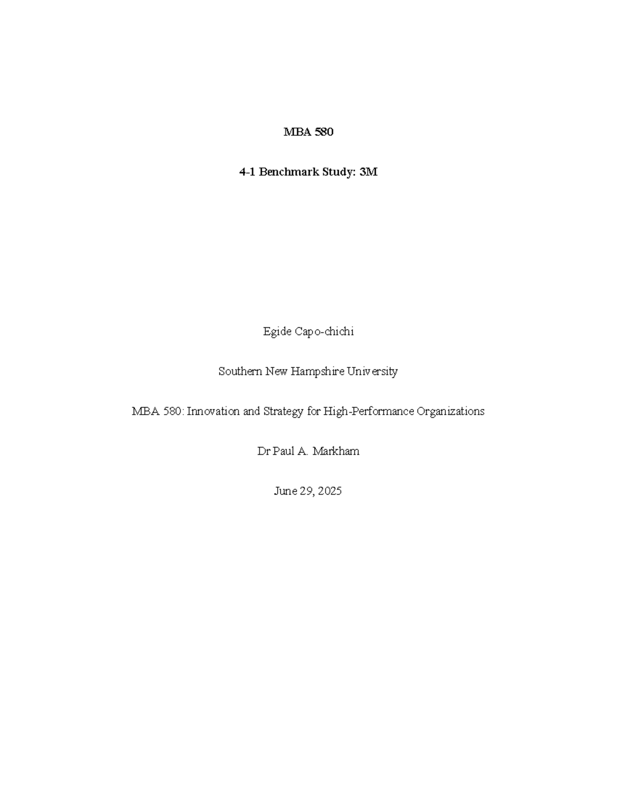 MBA 580 Benchmark Study: Innovation Strategies at 3M - Studocu