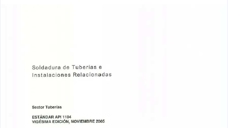 Estándar API 1104: Soldadura de Tuberías y Métodos de Inspección - Studocu