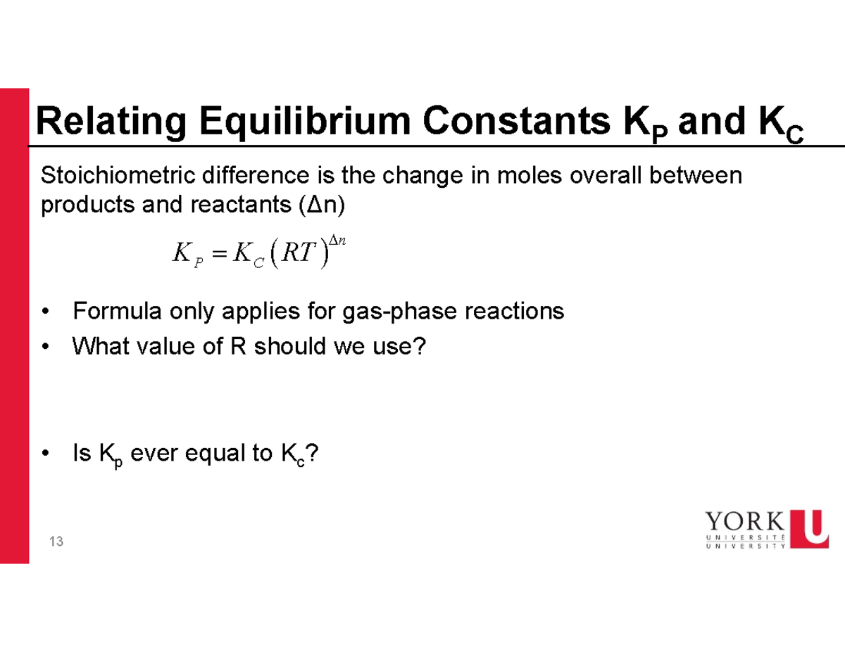 Chapter 14 Equilibrium Part 2: Understanding Equilibrium Constants (Kp ...
