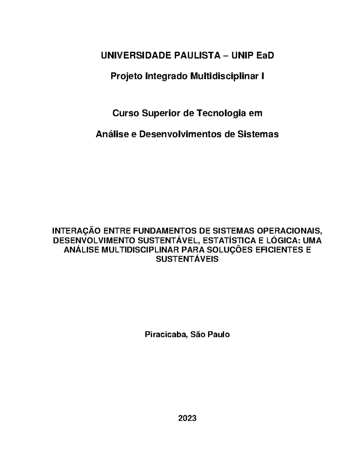 Projeto Integrado Multidisciplinar I - Análise de Sistemas (PIM) UNIP ...