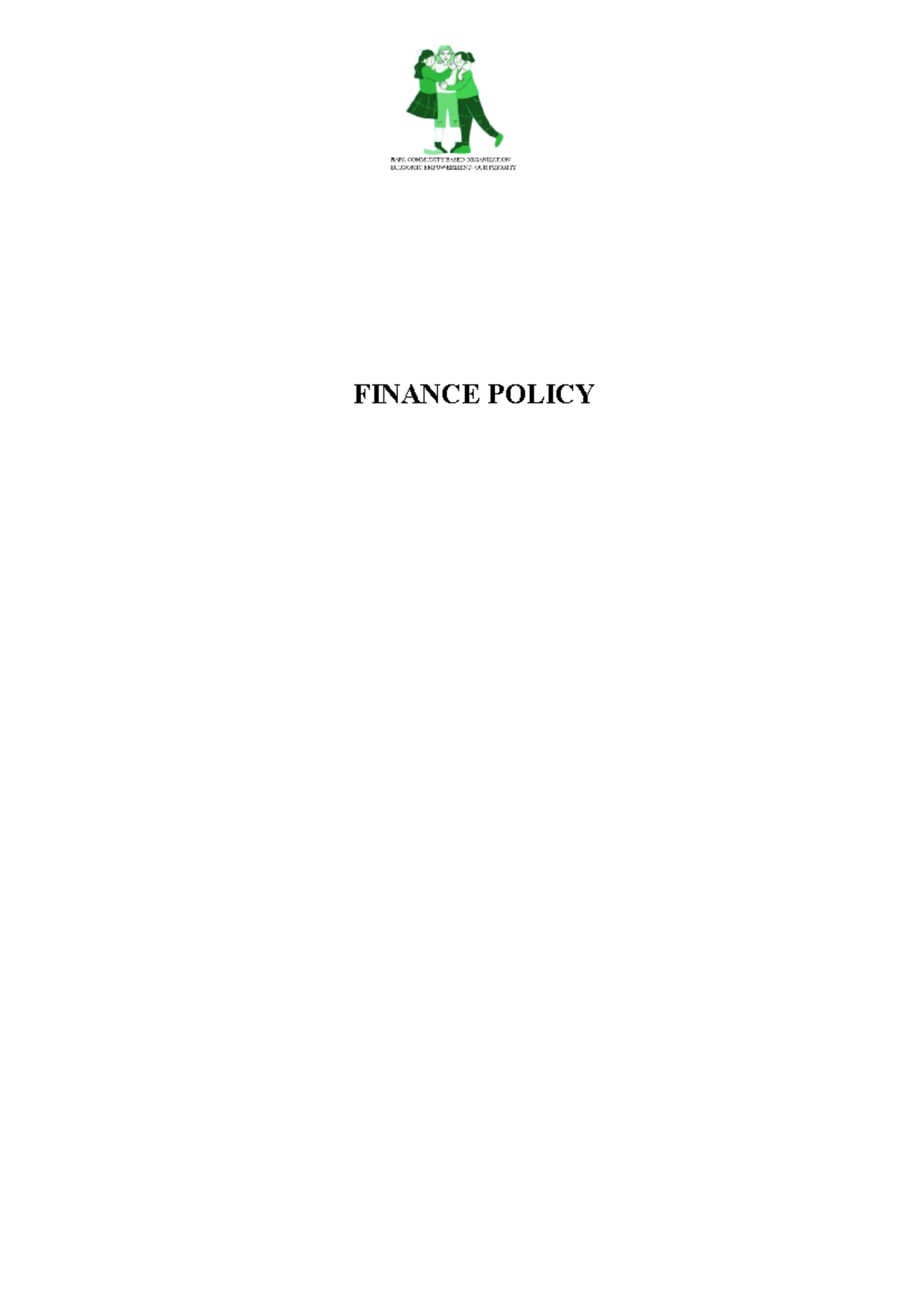 FINANCE POLICY MANUAL: STRUCTURE & GUIDELINES (FIN 101) - Studocu