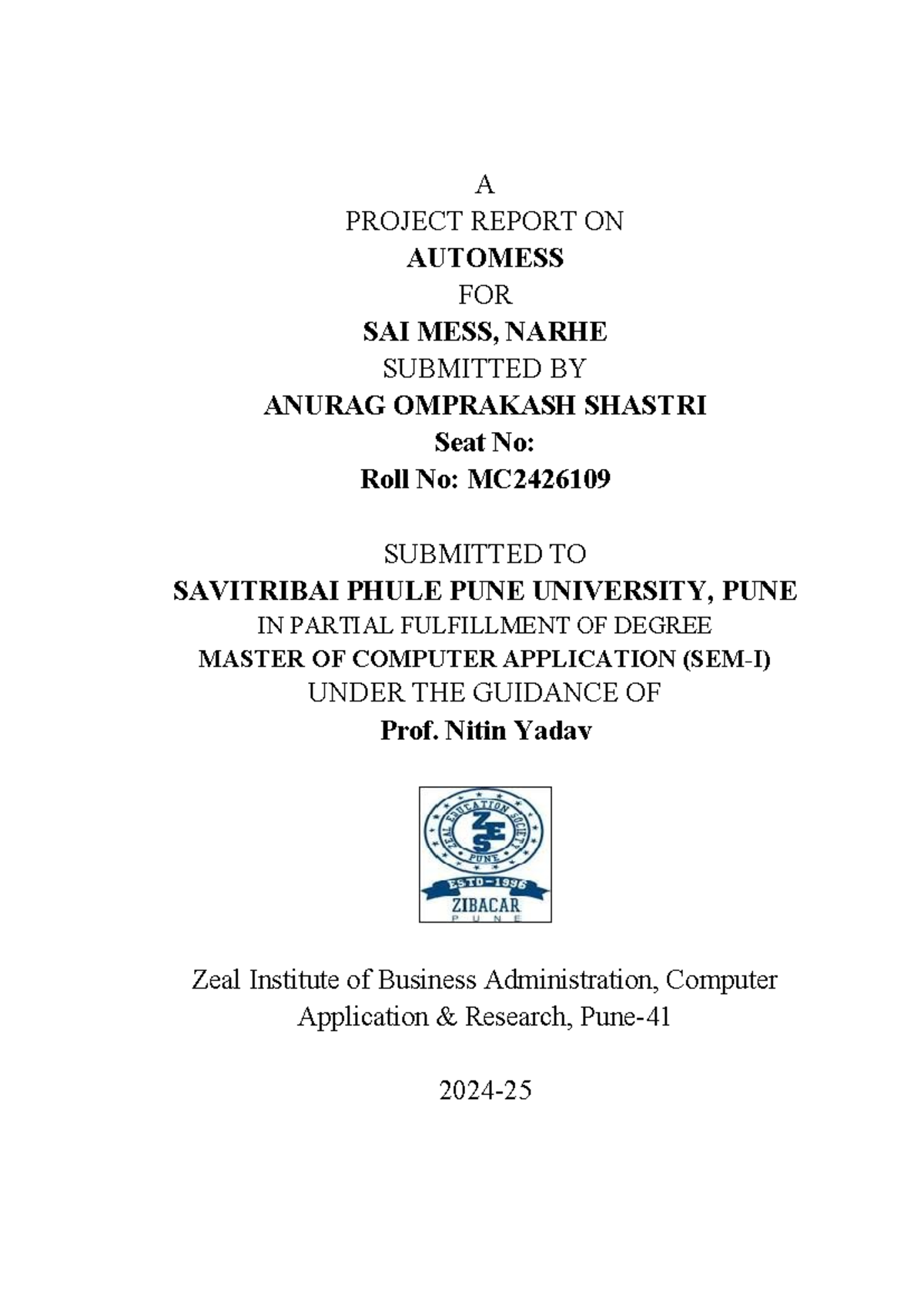 Project Report on AutoMess System for MCA - Final Submission - Studocu