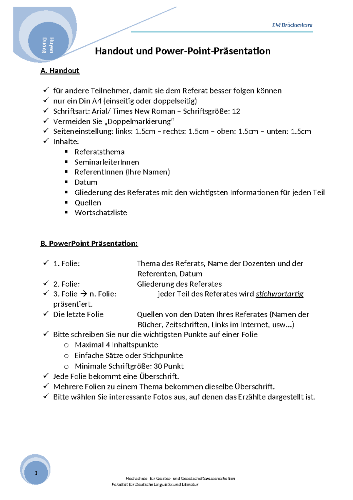 EM Brückenkurs Huyen Duong: Handout & PPP Hinweise für Teilnehmer - Studocu