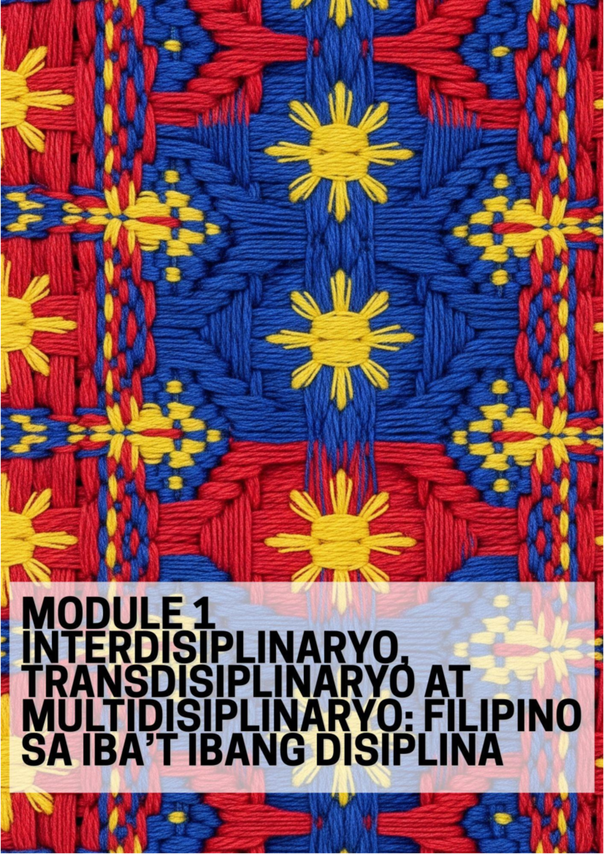 FILDIS 101: Module 1 - Interdisiplinaryo at Filipino sa Ibang Disiplina ...