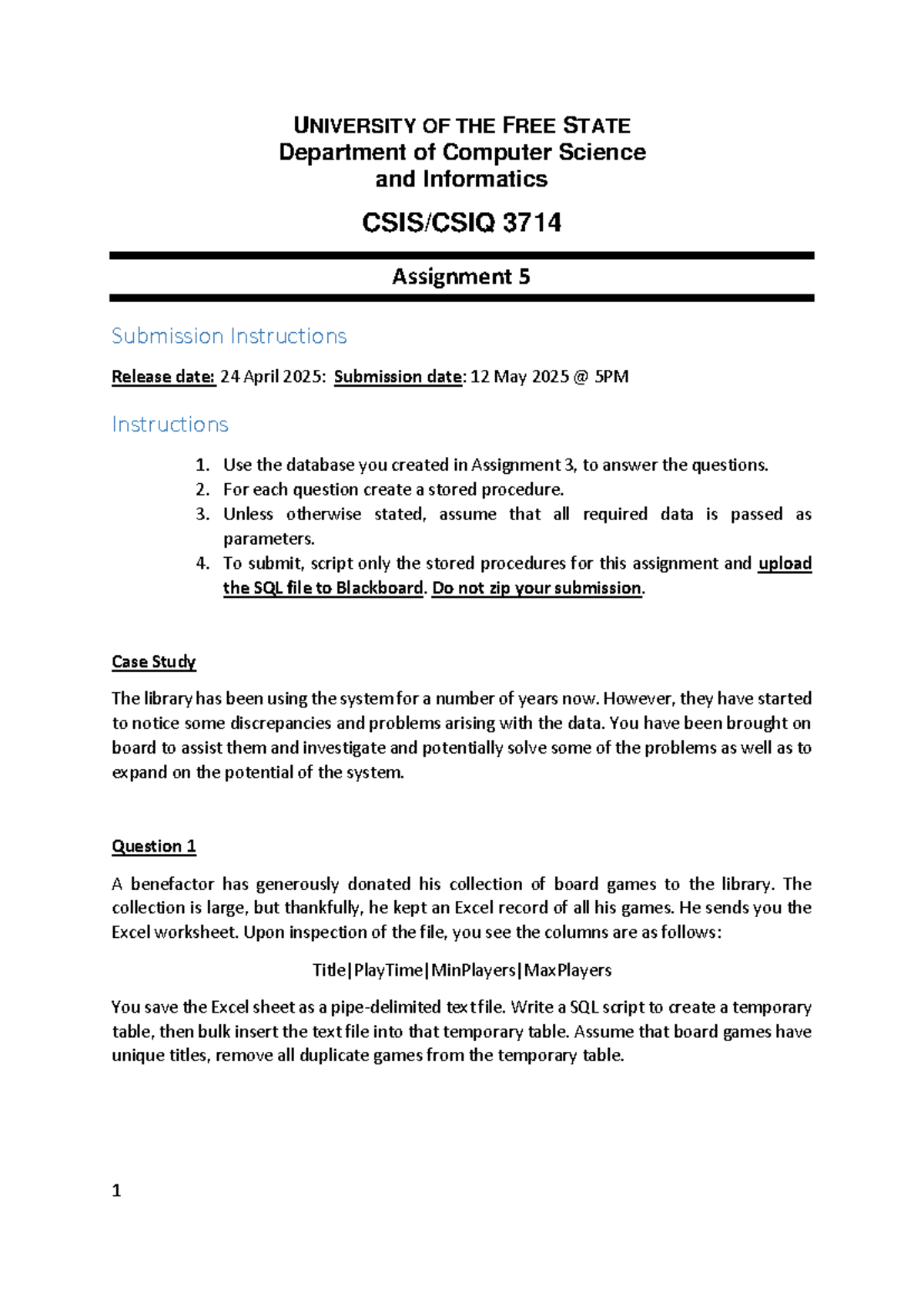 Assignment 5 Case Study: SQL Procedures for CSIS 3714 - Studocu