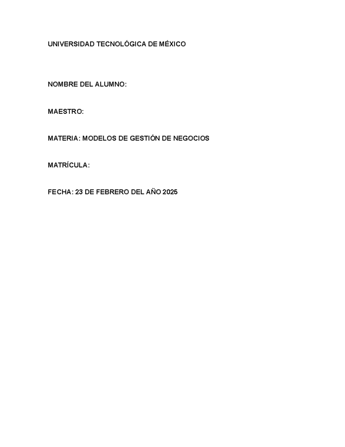 UN2 E2 - Ensayo de modelos de gestión - UNIVERSIDAD TECNOLÓGICA DE ...