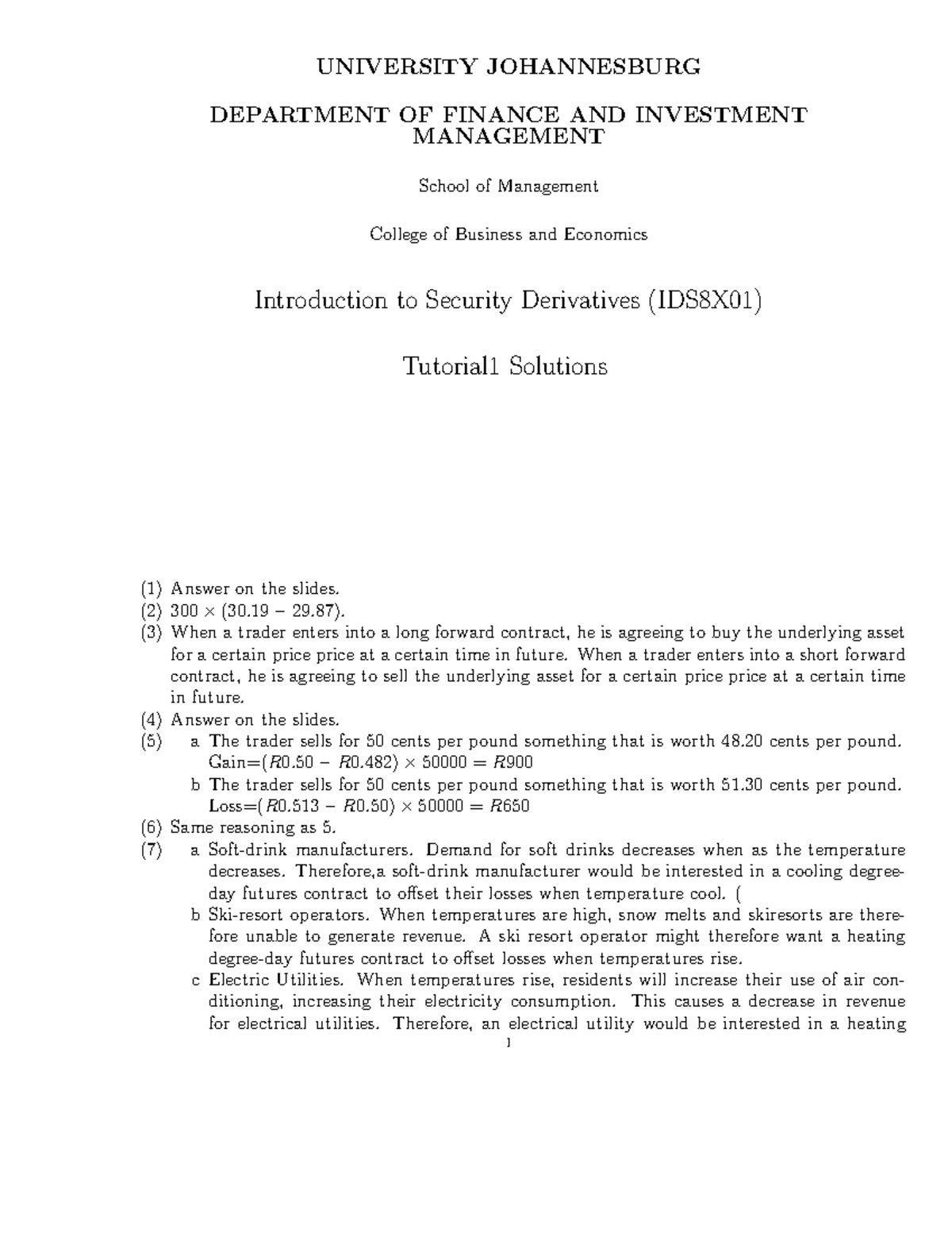 IDS8X01 Introduction to Security Derivatives Tutorial 1 Solutions - Studocu