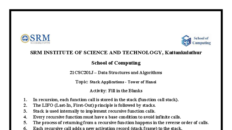21CSC201J Data Structures & Algorithms: Stack Applications - Tower of Hanoi - Studocu