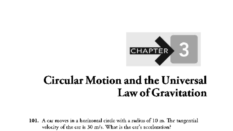 CHAPTER 3 Circular Motion and Gravitation 101-150 AP Physics 1 ...