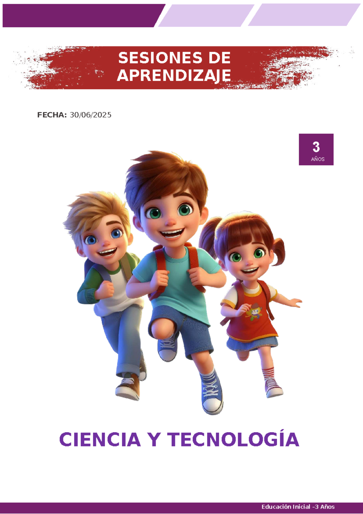Sesión de Aprendizaje: Ciencia y Tecnología para 3 Años - 30 de Junio ...