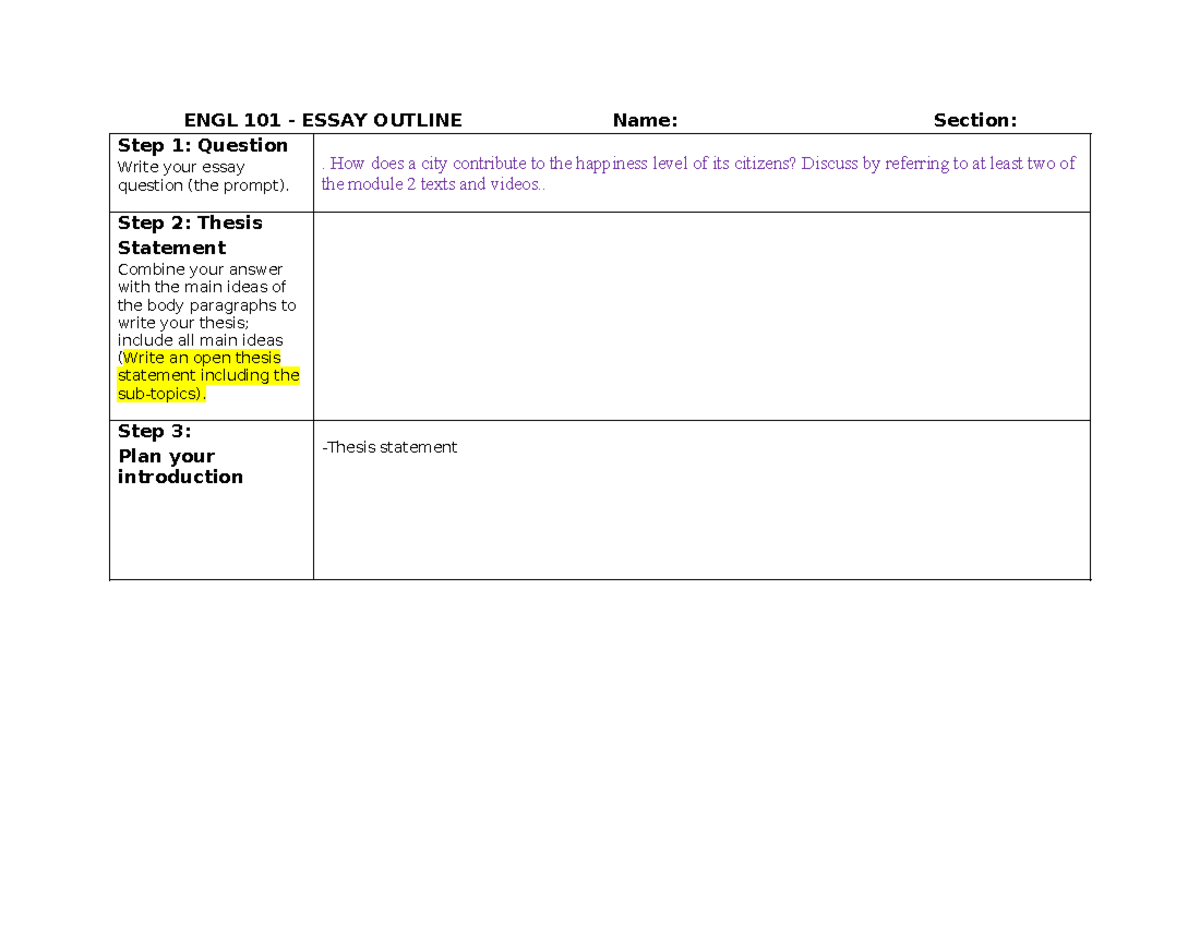 Outline Template - asd - ENGL 101 - ESSAY OUTLINE Name: Section: Step 1 ...
