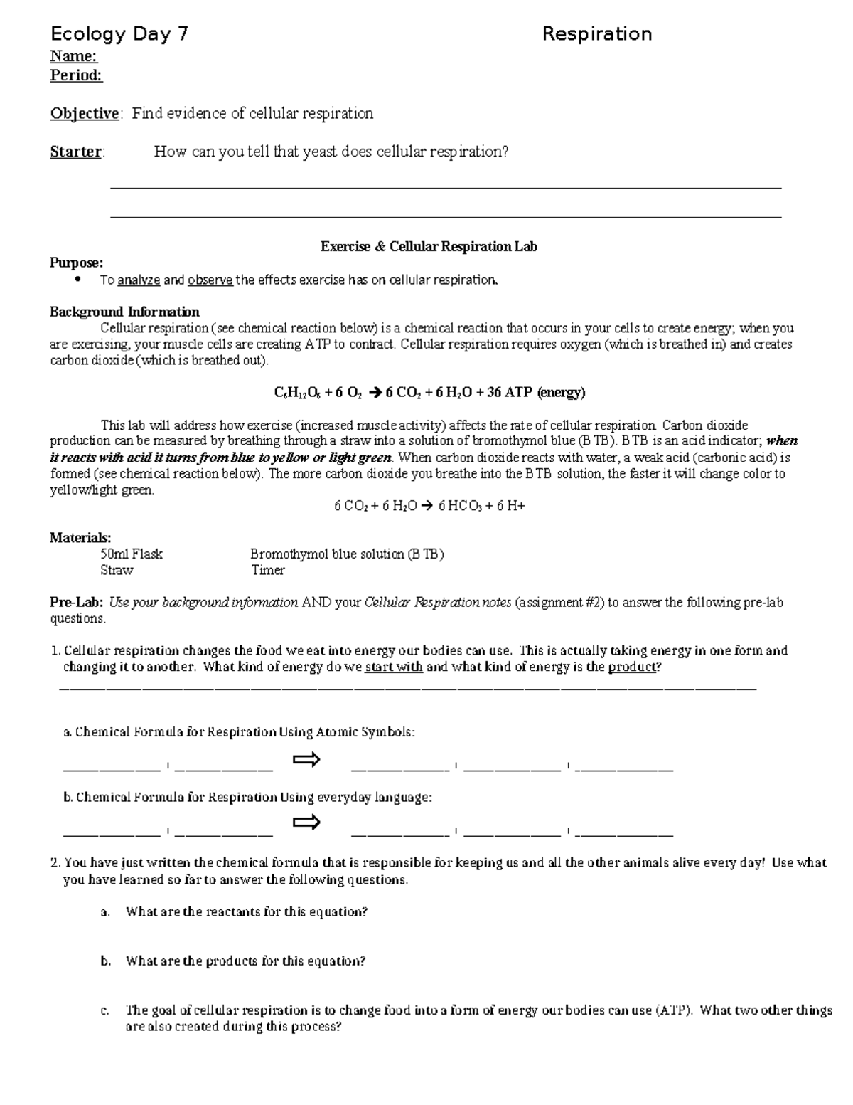 Day 7 Ecology Lab: Effects of Exercise on Cellular Respiration - Studocu