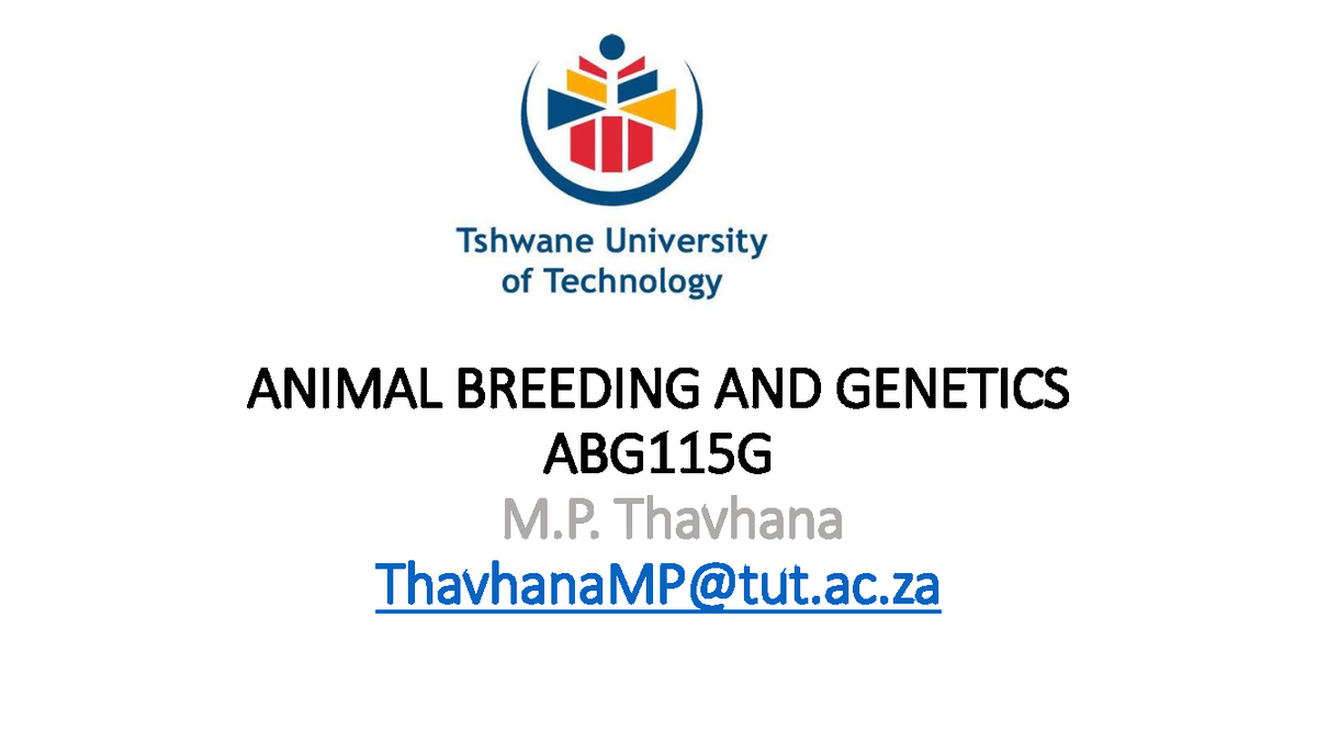 Animal Breeding & Genetics Overview - Lecture Notes ABG115G - Studocu