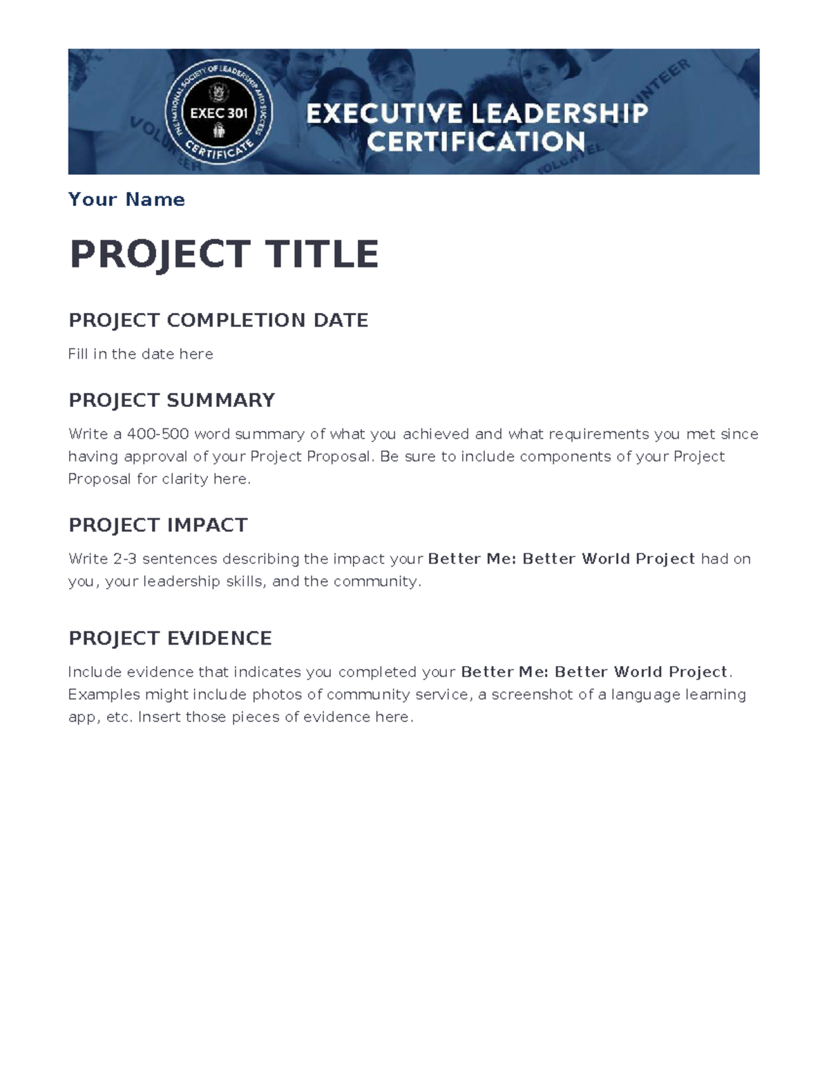 EXEC301 SP25 Better Me: Better World Project Evidence Template - Studocu