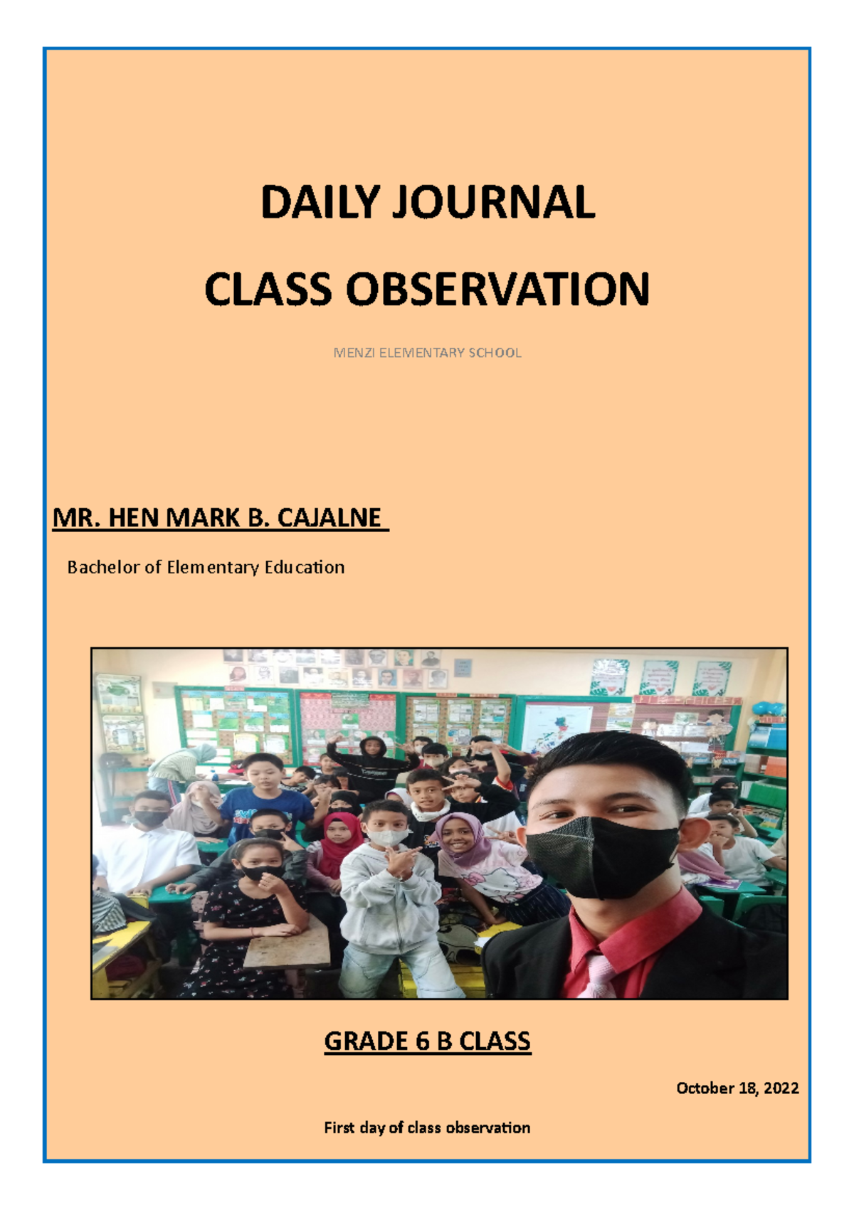 Class Observation Journal - BEE 080234: Menzi Elementary School ...