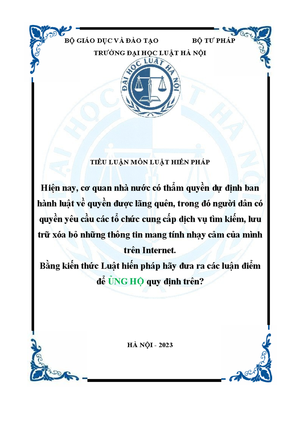 ST0122 Tiểu Luận HLU 2023: Ủng Hộ Quyền Được Lãng Quên Trong Luật Hiến ...