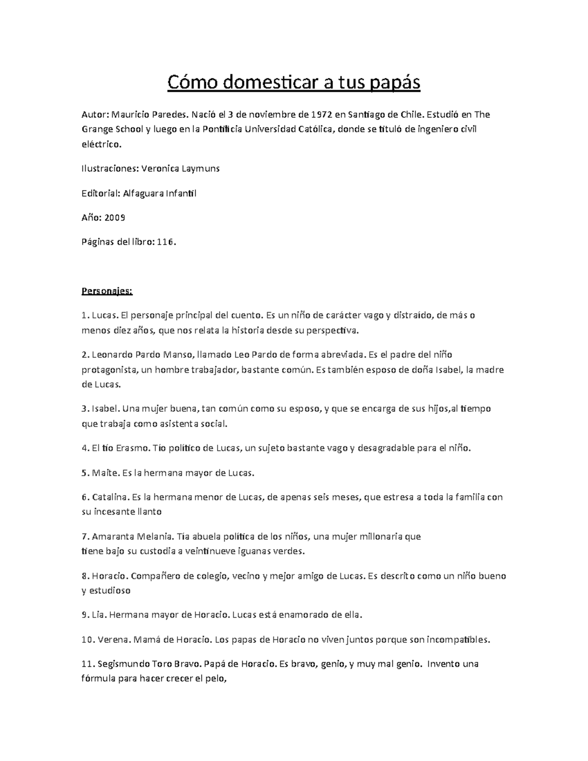 723359769 Resumen de "Cómo Domesticar a Tus Papás" por Mauricio Paredes - Studocu