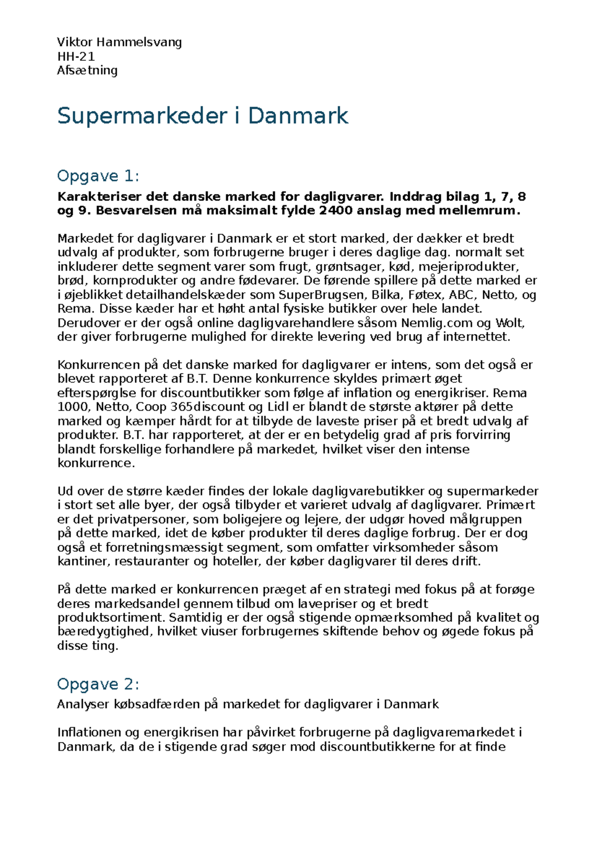 Supermarkeder i Danmark: Analyse og Udfordringer for Rema 1000 (HH ...