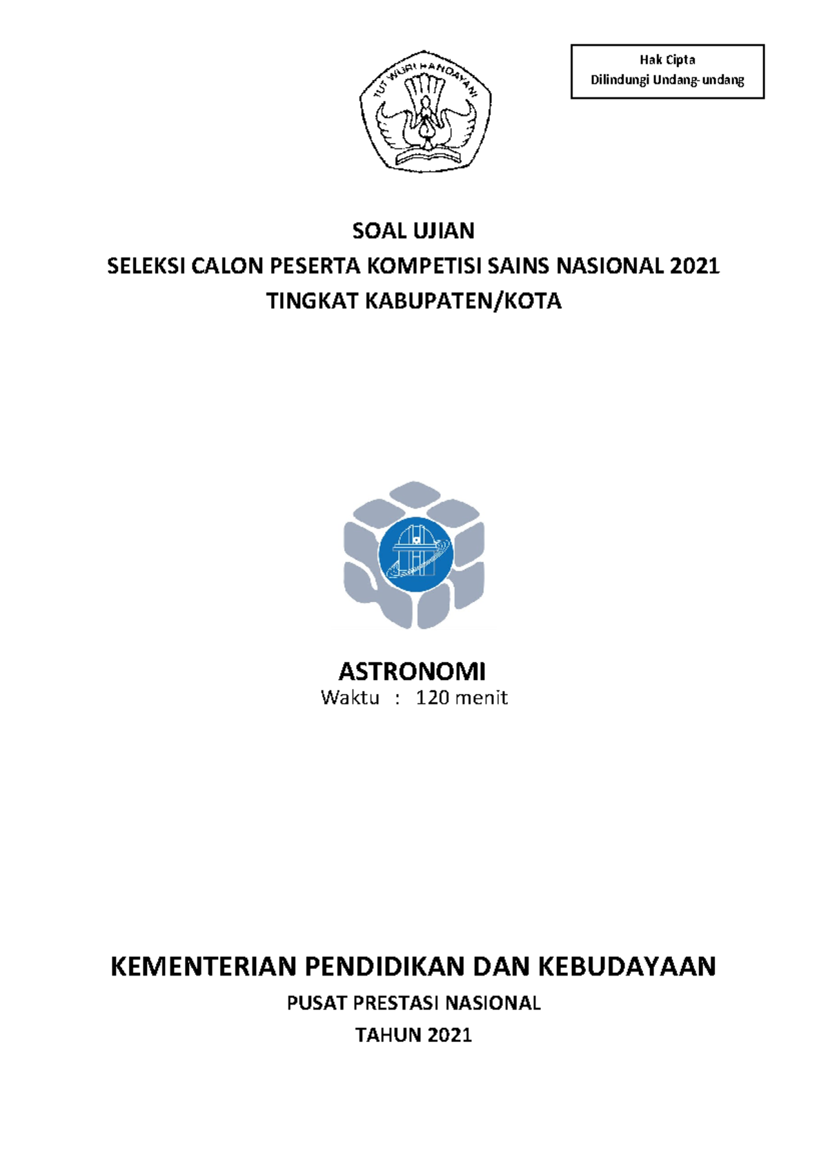 SOAL UJIAN SELEKSI KOMPETISI SAINS NASIONAL 2021 - ASTRONOMI - Studocu