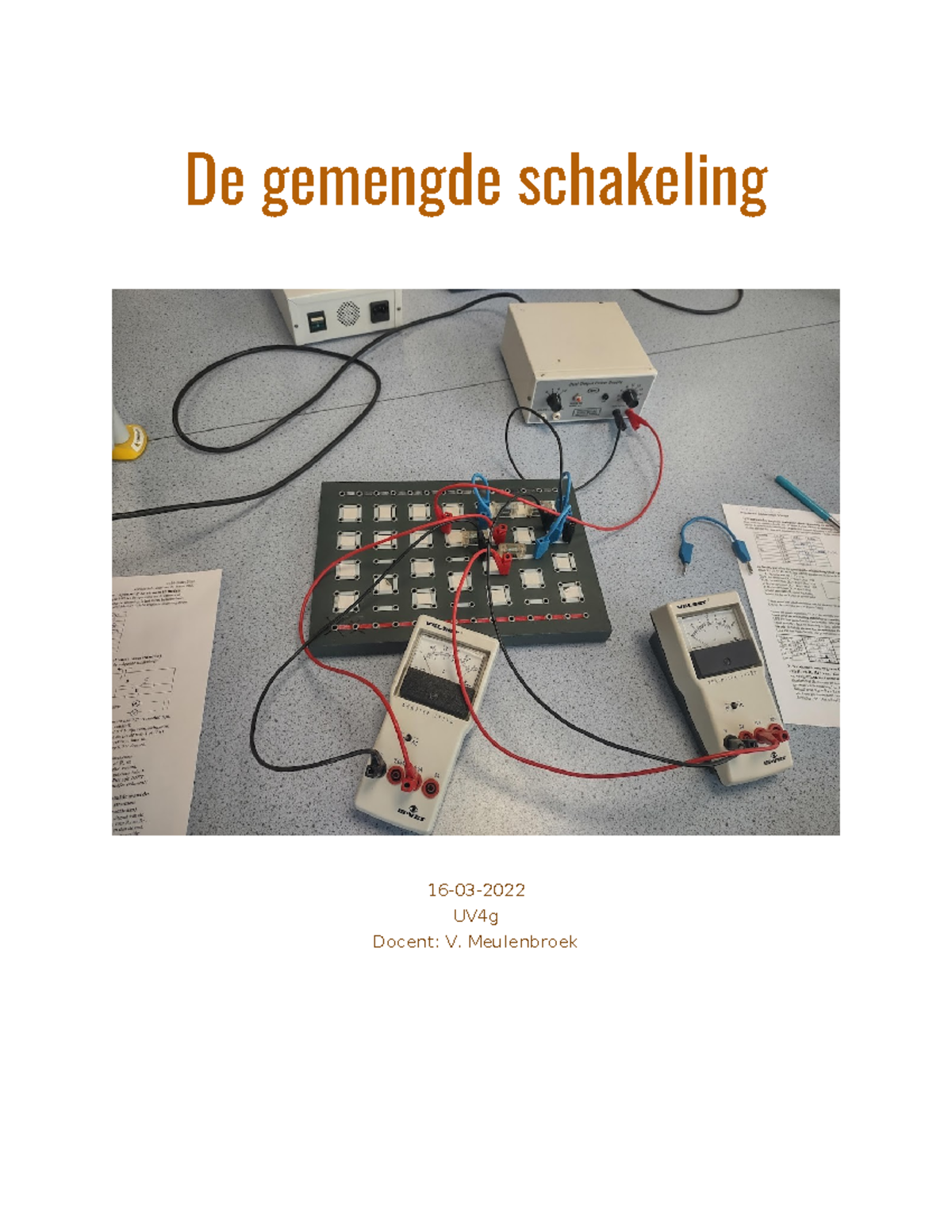 Practicum over de Gemengde Schakeling - UV4g Docent V. Meulenbroek ...