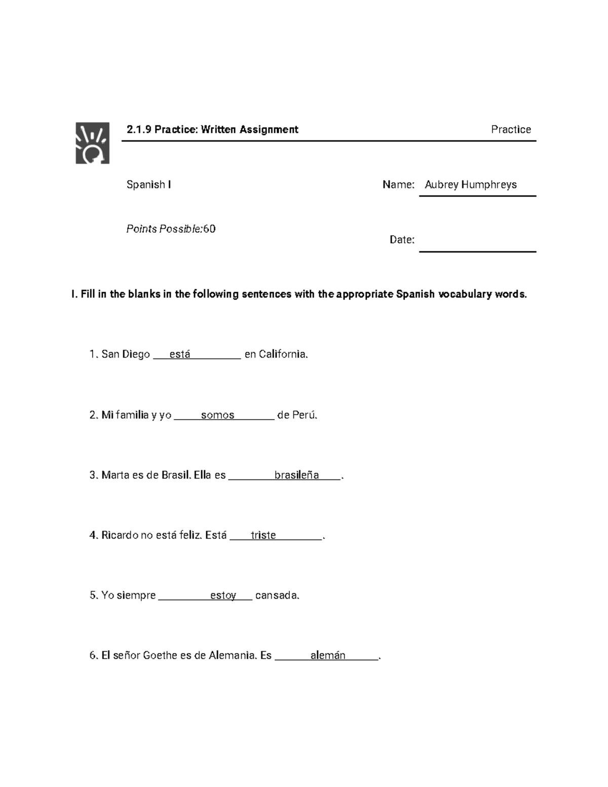 Spanish I 2.1.9 Practice Written Assignment - Fill in the Blanks - Studocu