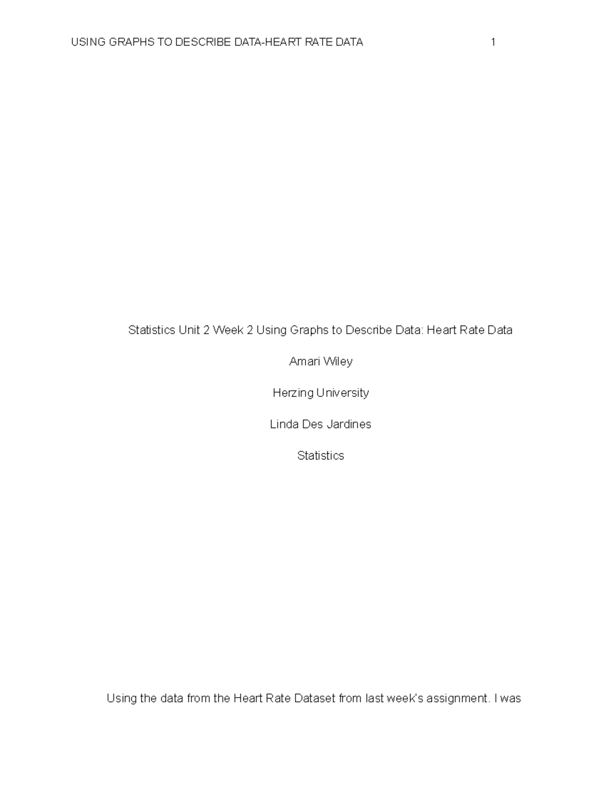Statistics Unit 2 Week 2 Using Graphs to Describe Data-Heart Rate Data ...