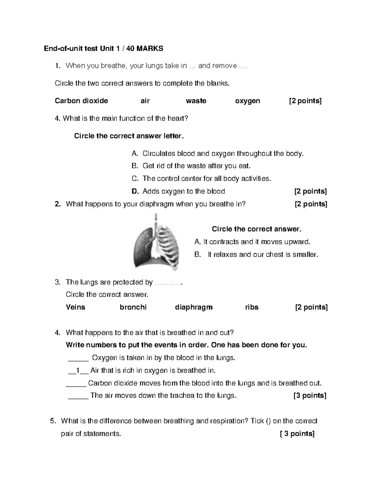 Yr. C1T1 NEW - UNIT 1 End Unit Assessment on Breathing & Respiration ...