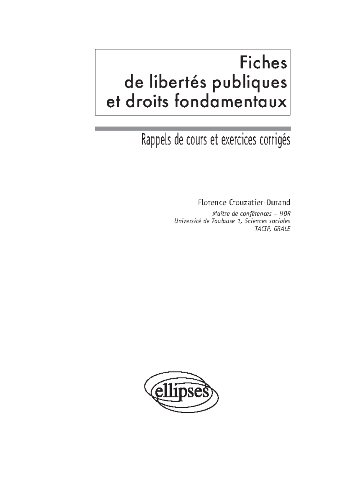 Fiche LDF - note de cours de liberté fondamentales - Rappels de cours ...