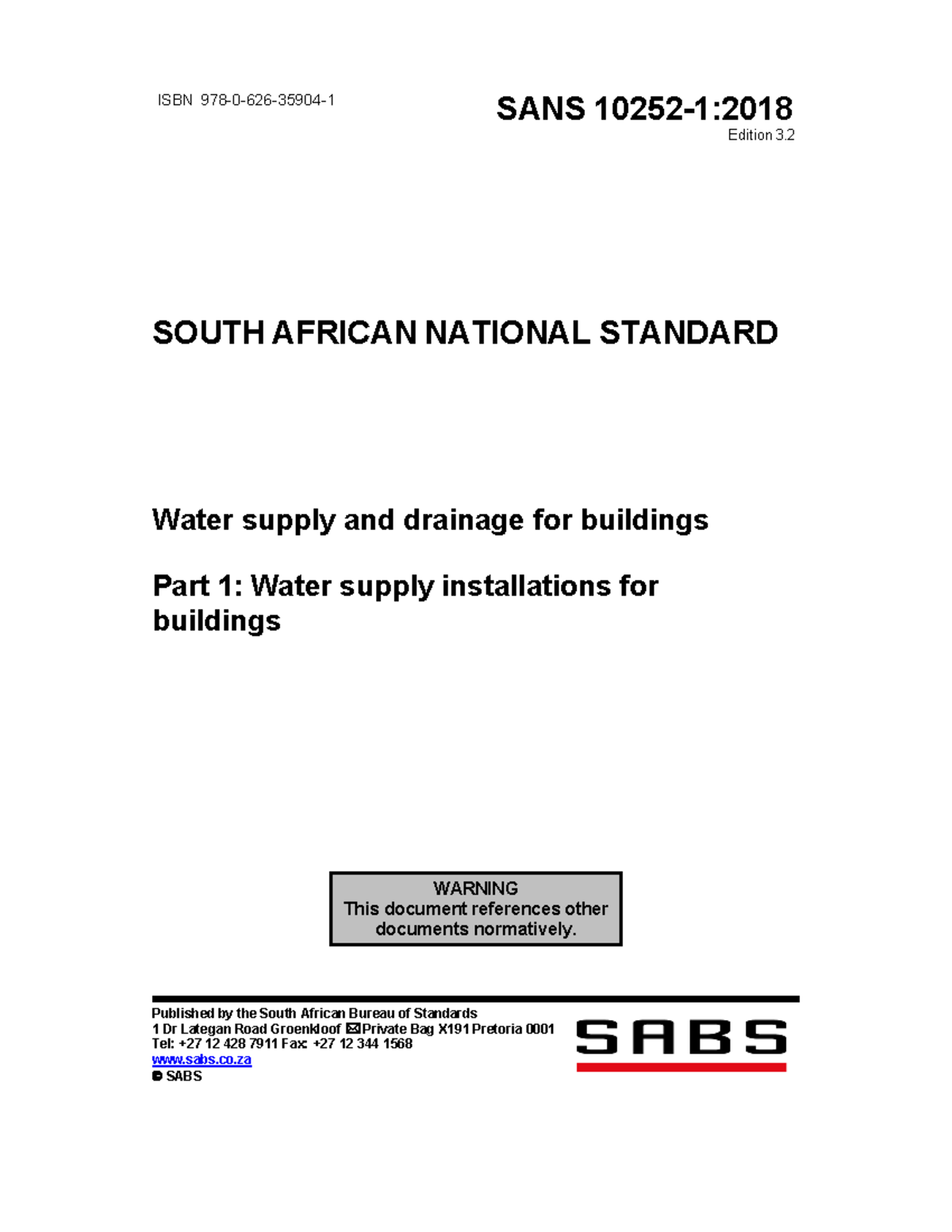 SANS 10252-1 Water Supply Installations for Buildings (Edition 3) - Studocu