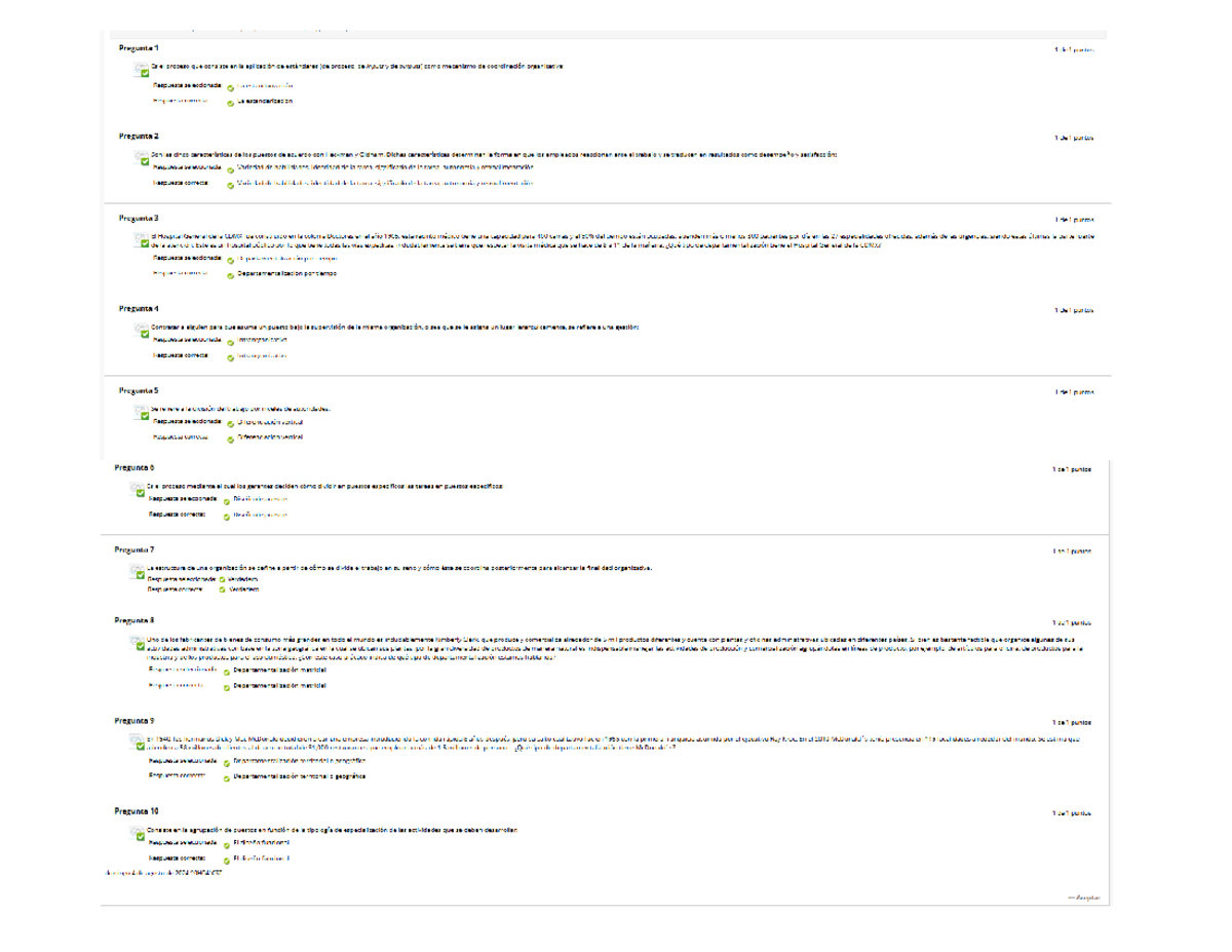 Automatizada 3.- Procesos Organizacionales UVM - Pregunta 1 1 de puntos Es el proceso que ...