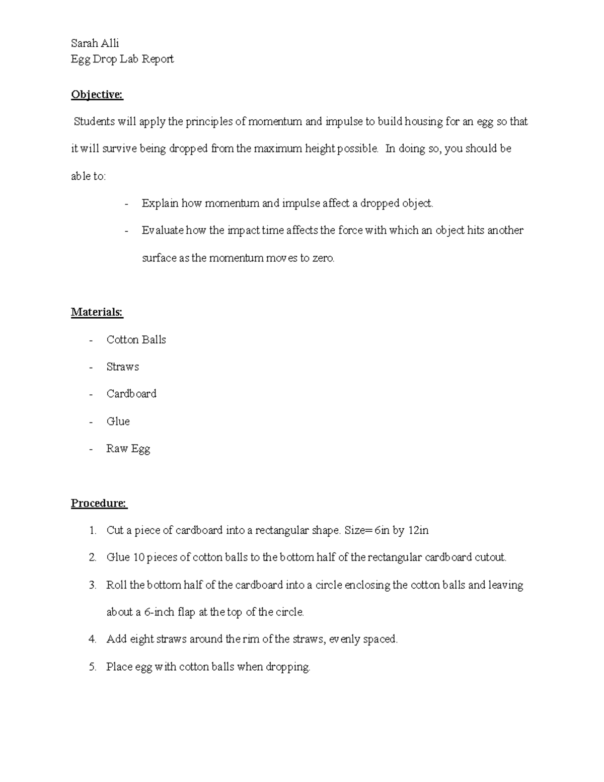 Physics Egg Drop Lab Report - Egg Drop Lab Report Objective: Students ...