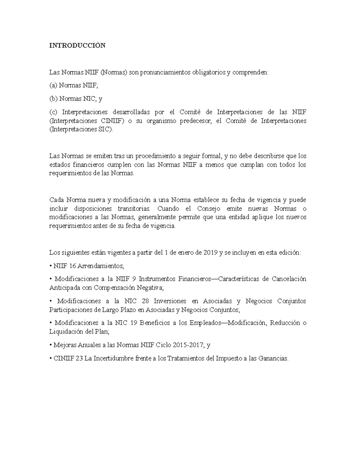 Resumen NIIF Full - INTRODUCCIÓN Las Normas NIIF (Normas) son ...