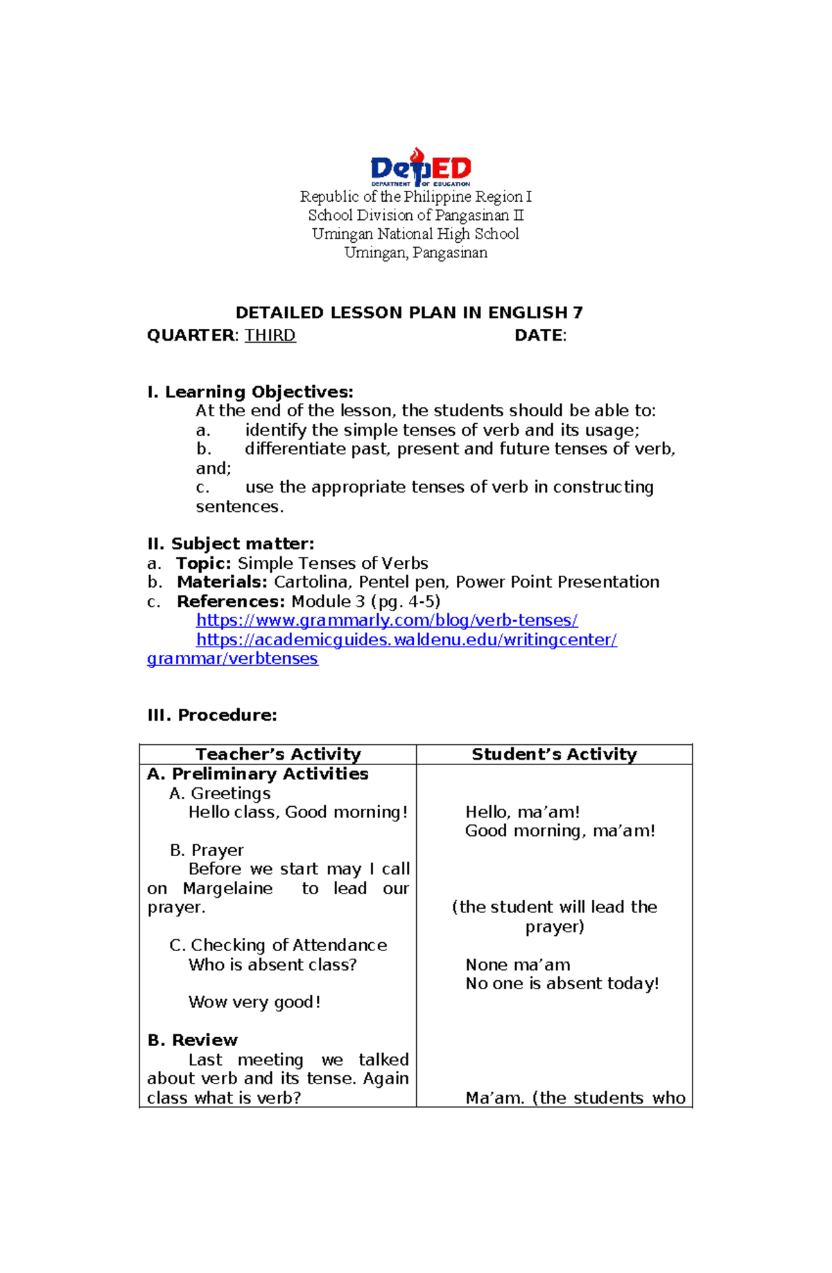 Detailed Lesson Plan in English 7: Simple Tenses of Verbs - Studocu