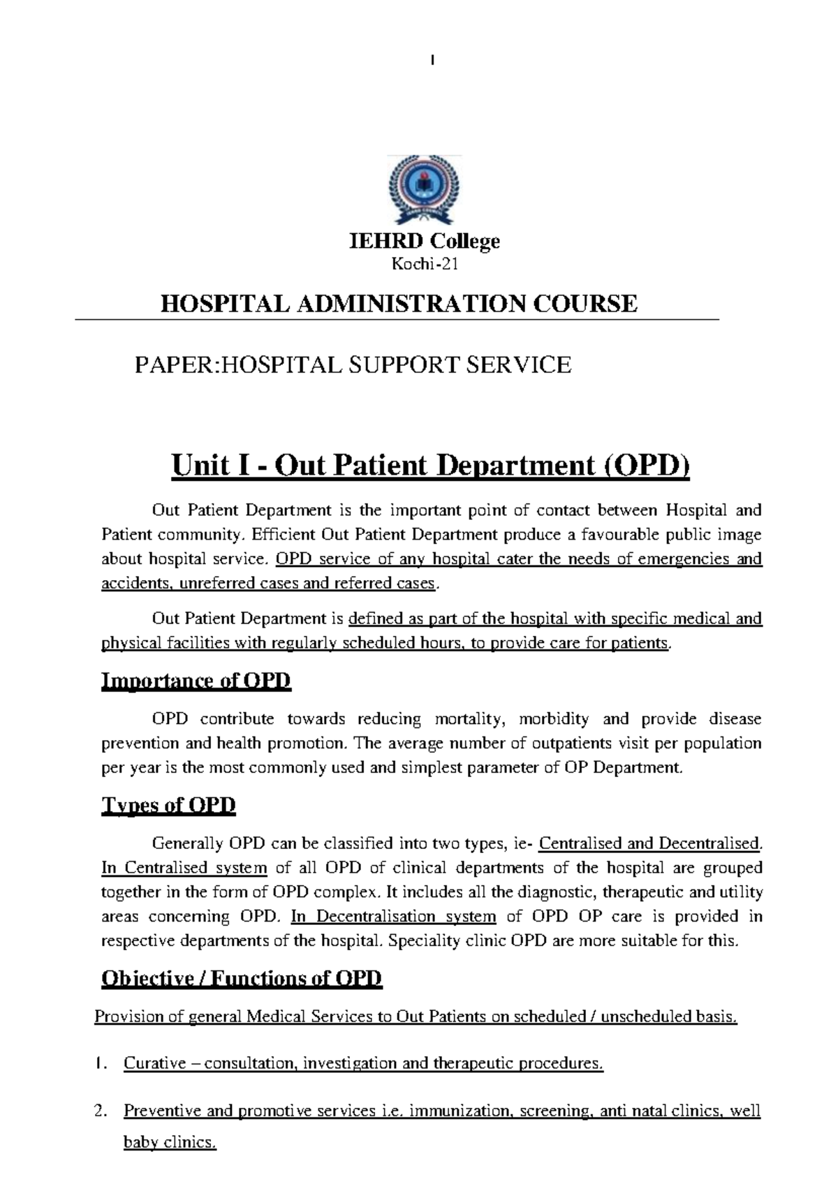 PAPER III HOSPITAL SUPPORT SERVICES: OUT PATIENT DEPARTMENT (OPD ...