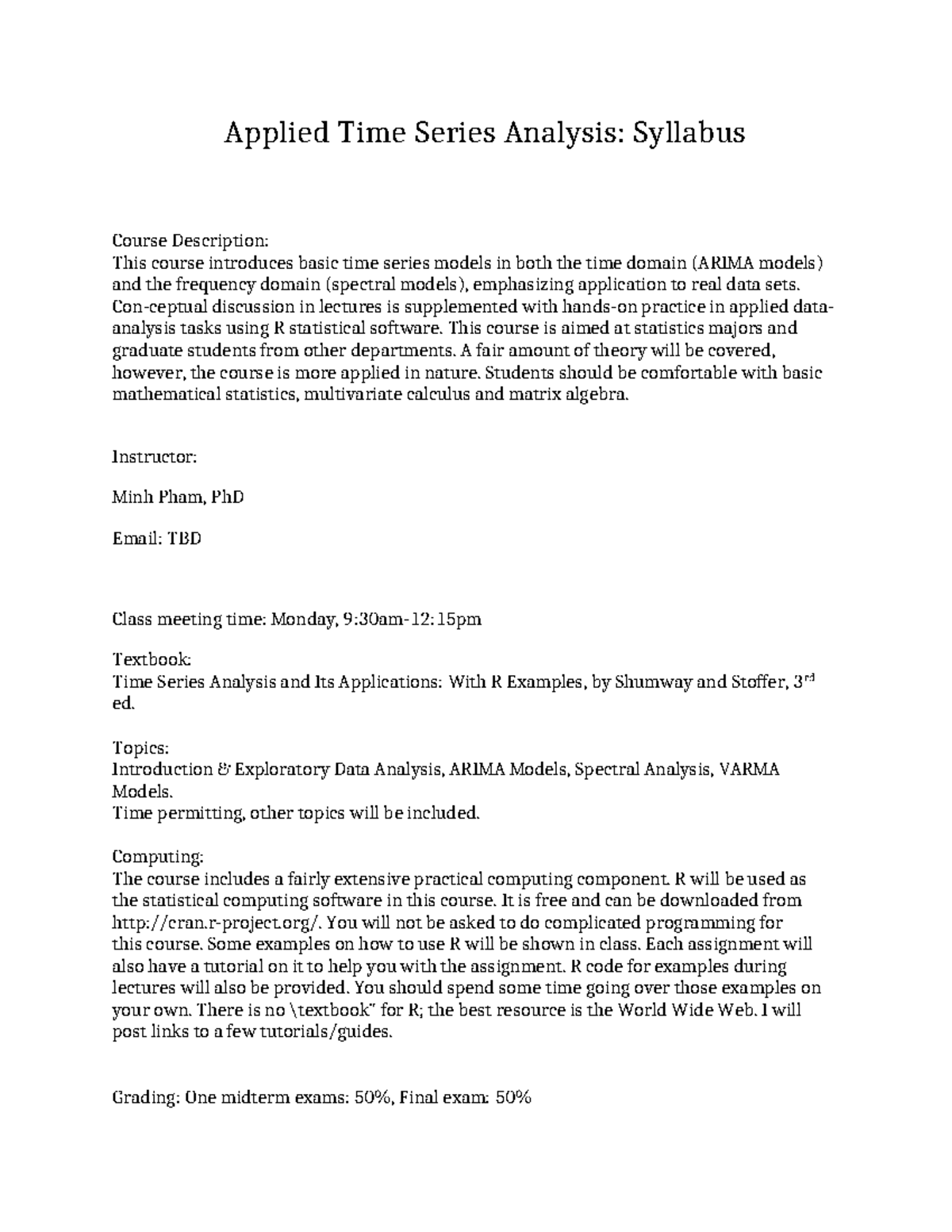 Applied Time Series Analysis - Con-ceptual discussion in lectures is ...