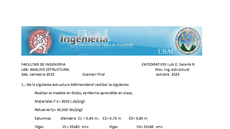 Examen Final ANÁLISIS ESTRUCTURAL 2S 2025 - Modelo en Etabs - Studocu