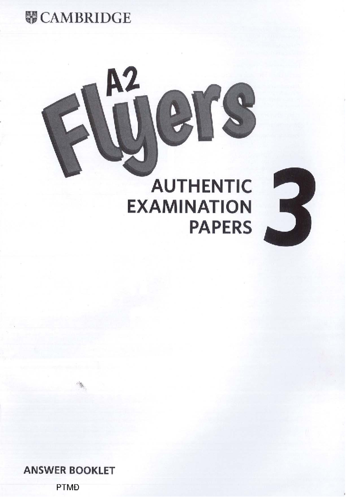 Flyers 3 Answer Booklet 2019 - Cambridge A2 Authentic Exam Papers - Studocu